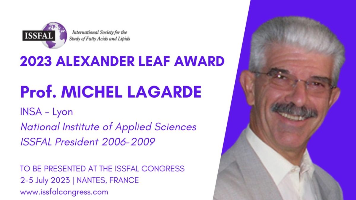 Prof. Michel LAGARDE, INSA Lyon, 2023 Alexander Leaf Award, ISSFAL 2023 ...